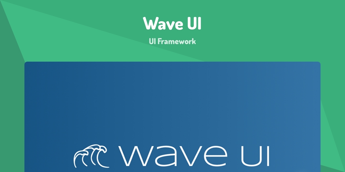 Wave Ui Ui Framework Made With Vuejs